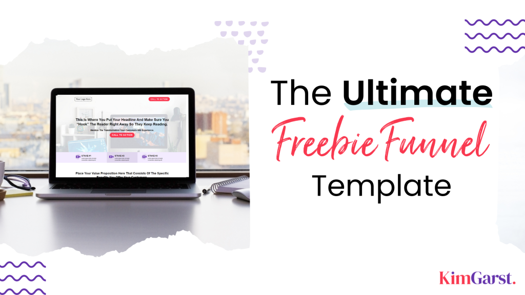 The Ultimate Freebie Funnel Template