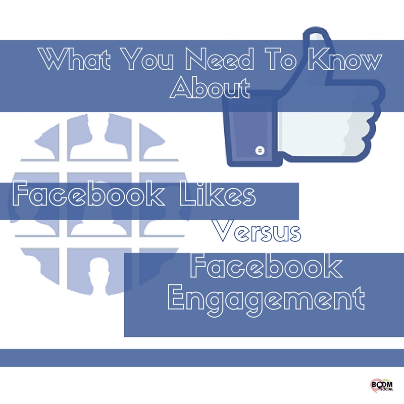 What You Need To Know About Facebook Likes Versus Facebook Engagement