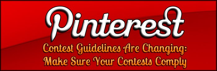 Changes to Pinterest Contest Guidelines