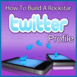 How To Build a Rockstar Twitter Profile