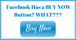 Facebook Has a BUY NOW Button? WHAT??? – Kim Garst | AI Marketing That ...