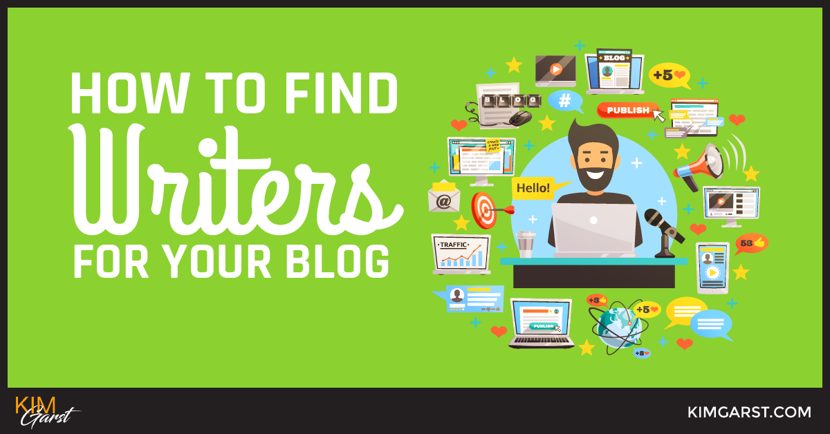 How to Find Writers for Your Blog