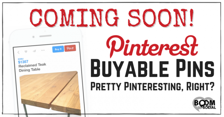 COMING SOON! Buyable Pins - Pretty Pinteresting, Right?