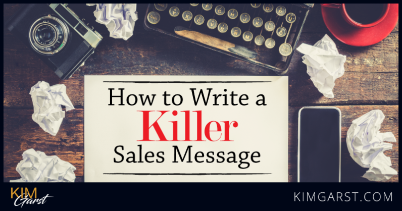 How to Write a Killer Sales Message