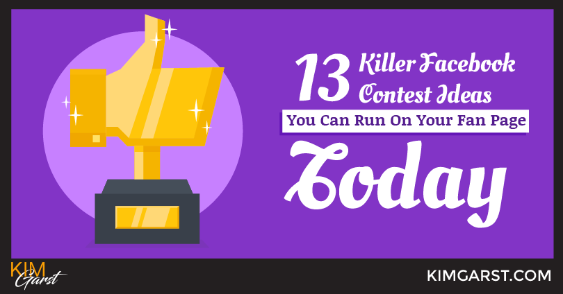 13 Killer Facebook Contest Ideas