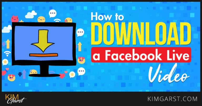 Step-by-Step: How to Download a Facebook Live Video (Your Own and ...