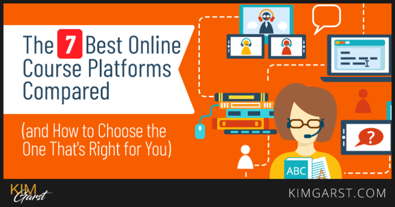 The 7 Best Online Course Platforms Compared (and How to Choose the One ...
