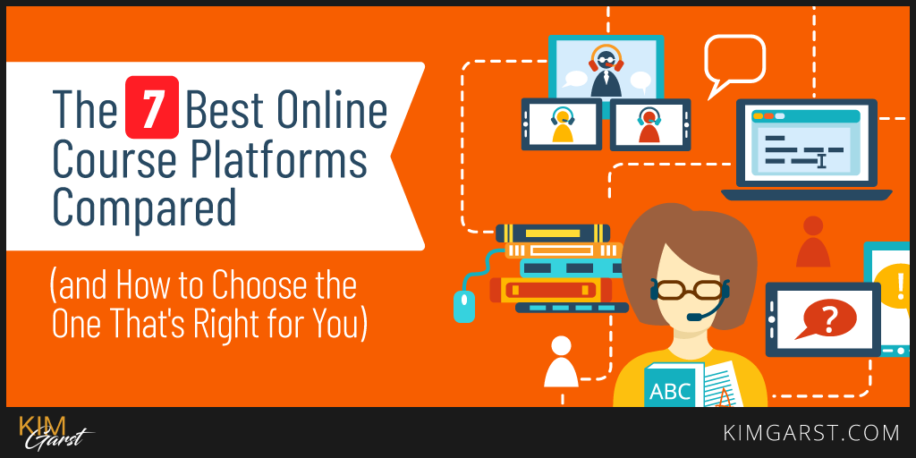The 7 Best Online Course Platforms Compared And How To Choose The One