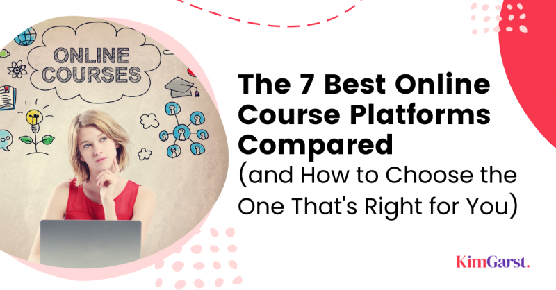 The 7 Best Online Course Platforms Compared (and How to Choose the One ...