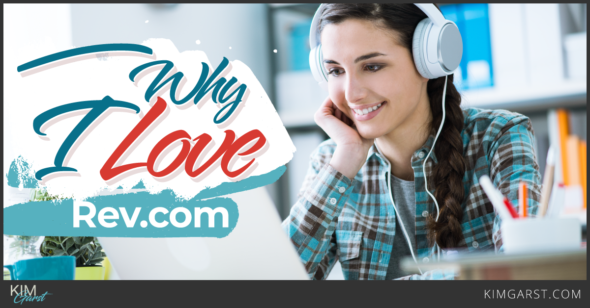 Audio and Video Transcription Using Rev.com - Kim Garst