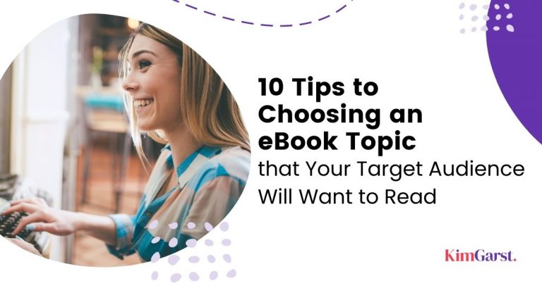 10 Tips to Choosing an eBook Topic that Your Target Audience Will Want ...