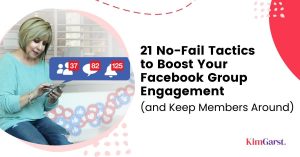 21 No-Fail Tactics to Boost Your Facebook Group Engagement (and Keep ...