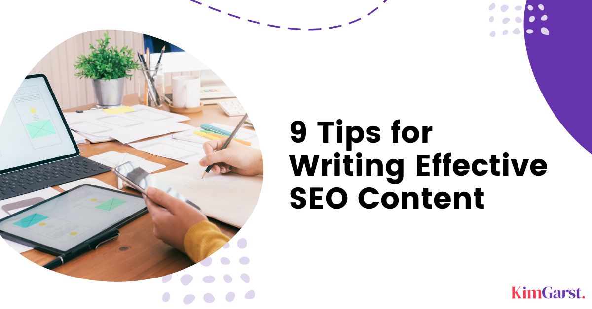 Writing Effective SEO Content - Blog by Kim Garst Writing Effective SEO Content - Blog by Kim Garst